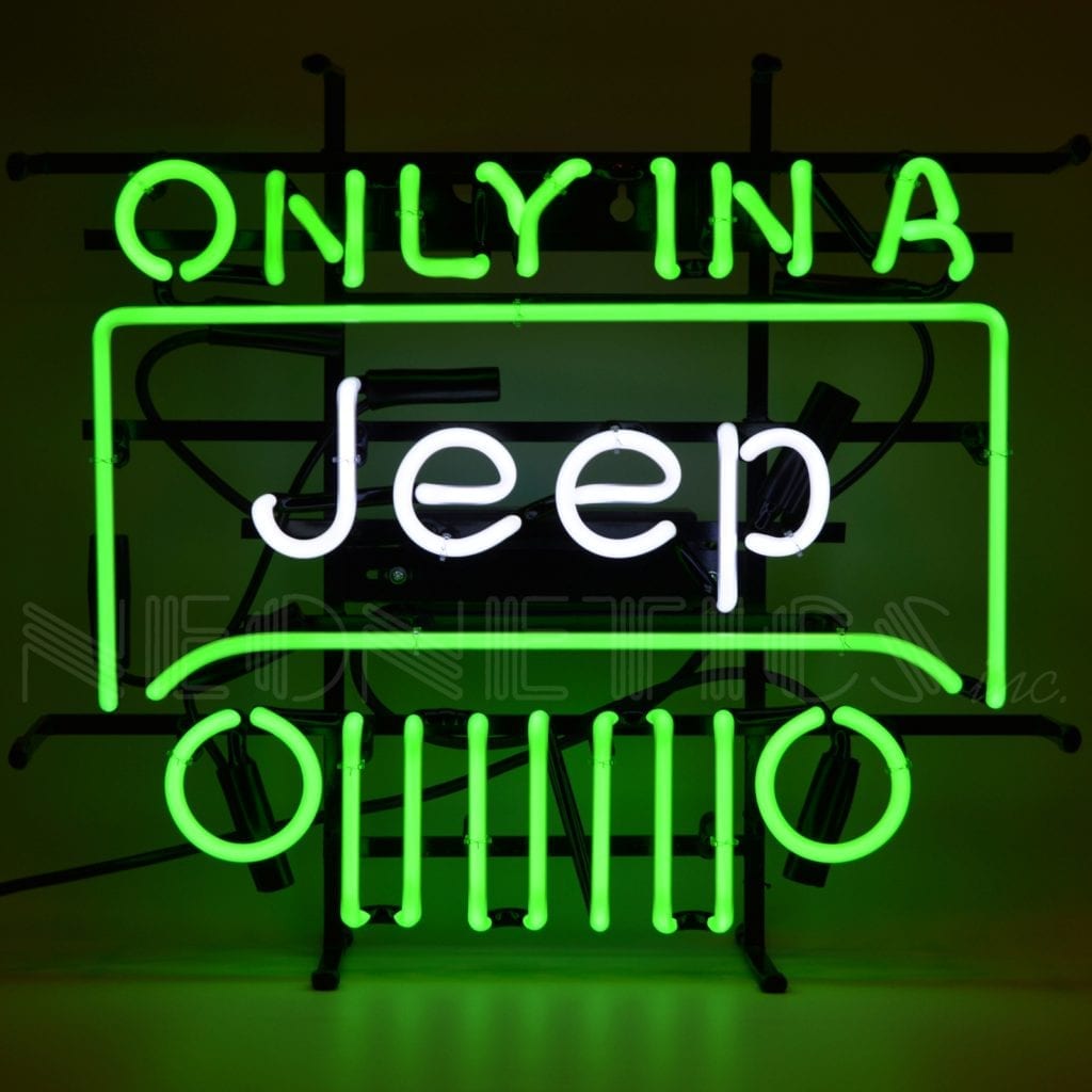 AUTO - JEEP - ONLY IN A JEEP NEON SIGN - 5JEEPX - Neonetics